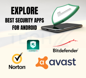 Best security app for android | Protect Your Device